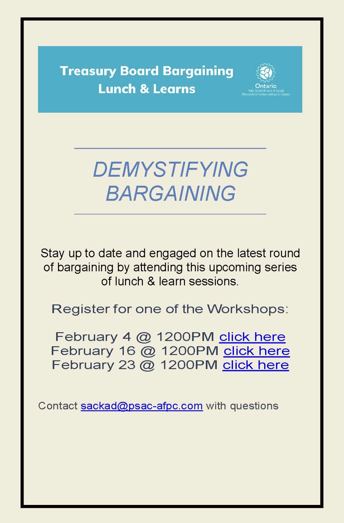 On behalf of PSAC: Treasury Board ”Demystifying Bargaining”.